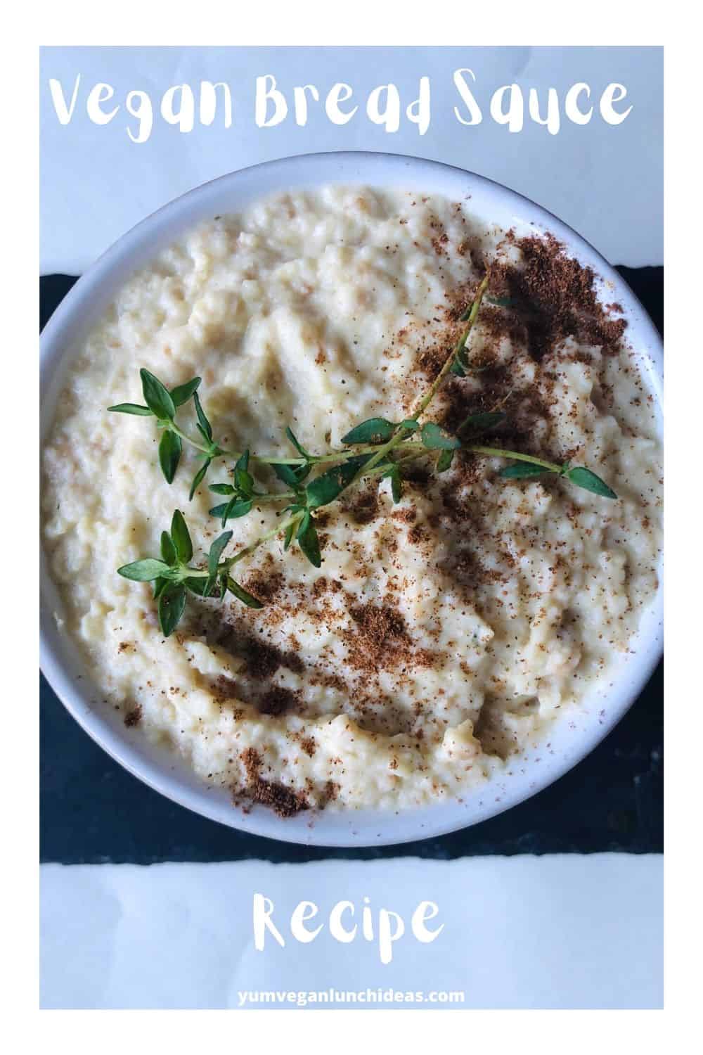 Easy Vegan Bread Sauce Recipe | Vegan Condiments